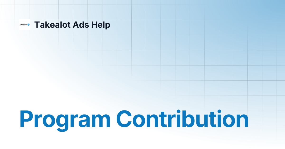 Program Contribution | Takealot Ads Help